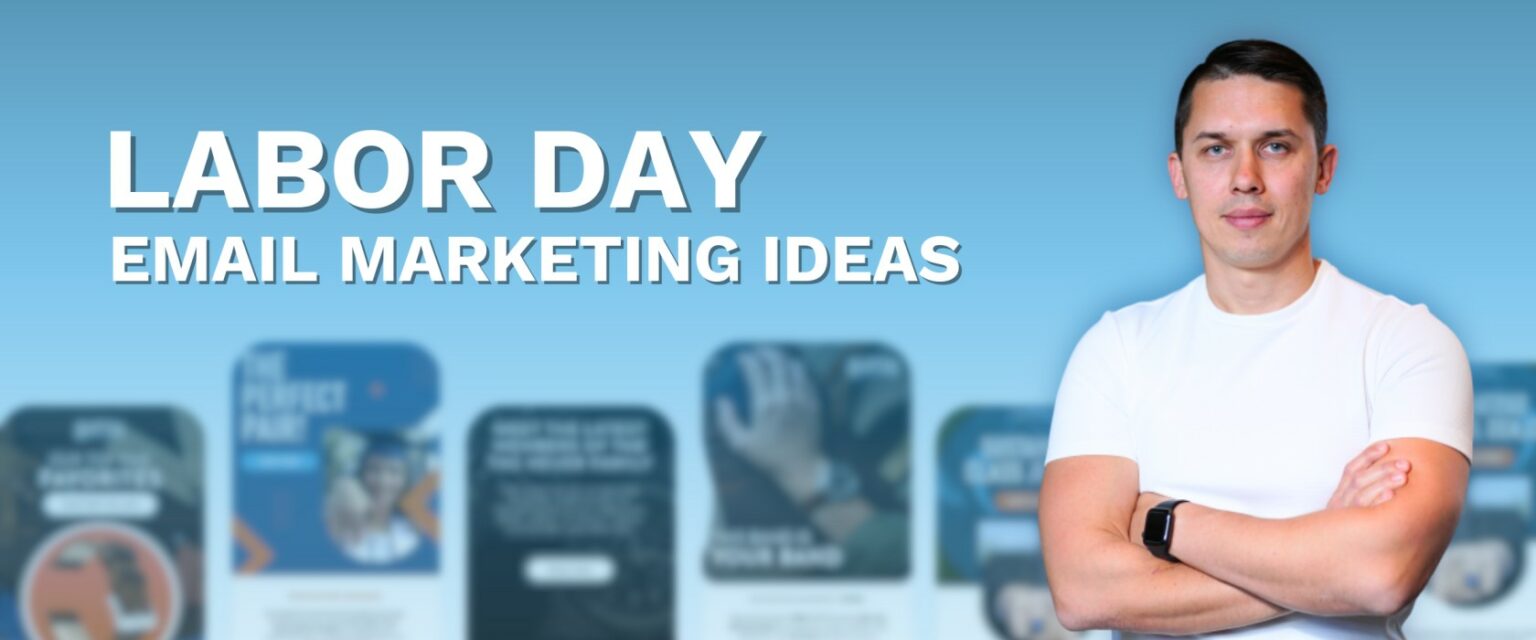 Labor Day Email Marketing Ideas: Creative Strategies for Successful ...