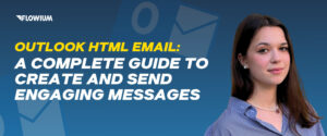 Outlook HTML Email: a Complete Guide to Create and Send Engaging ...